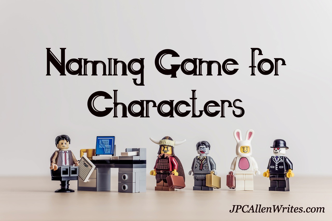 Naming Game for Characters — JPC Allen Writes